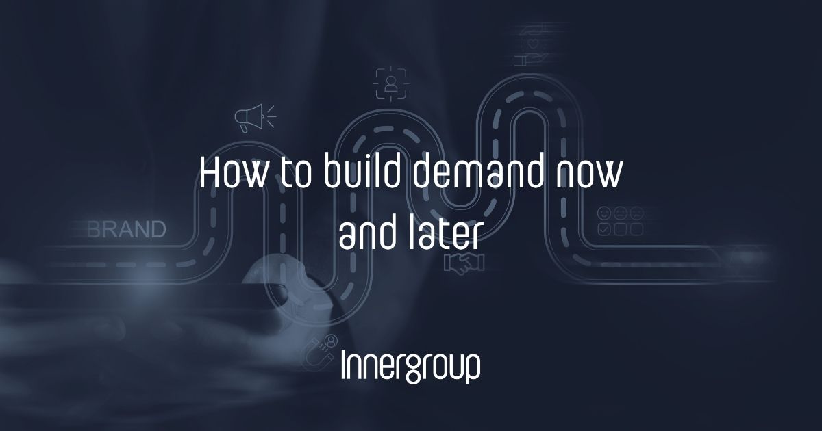 How to Drive Demand with Brand and Performance Marketing